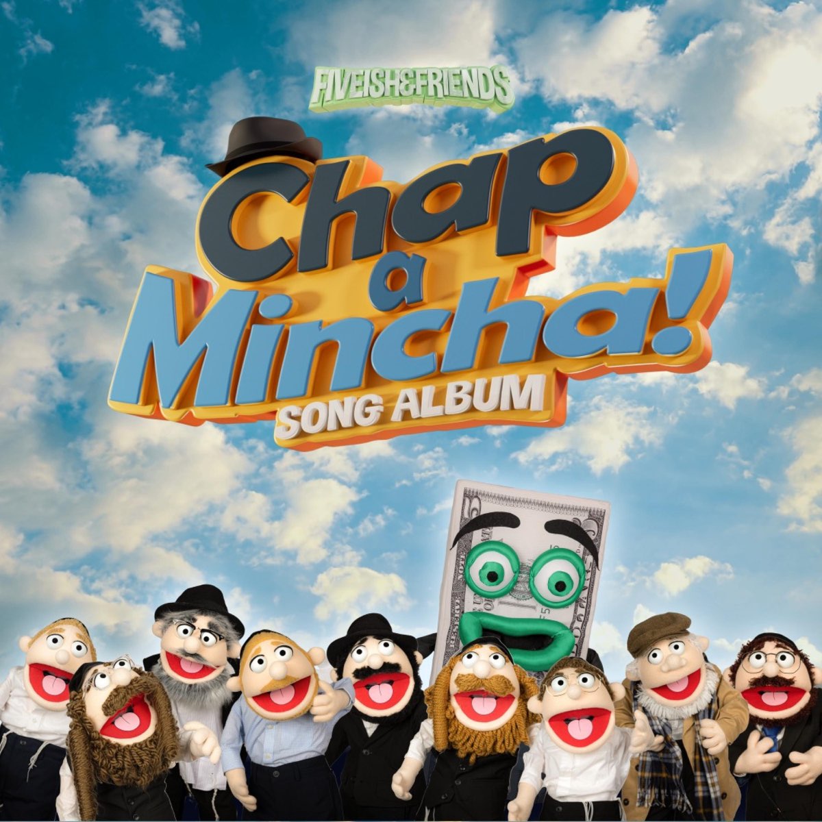 ‎Fiveish & Friends: Chap a Mincha Song Album - EP - Album by Oorah ...