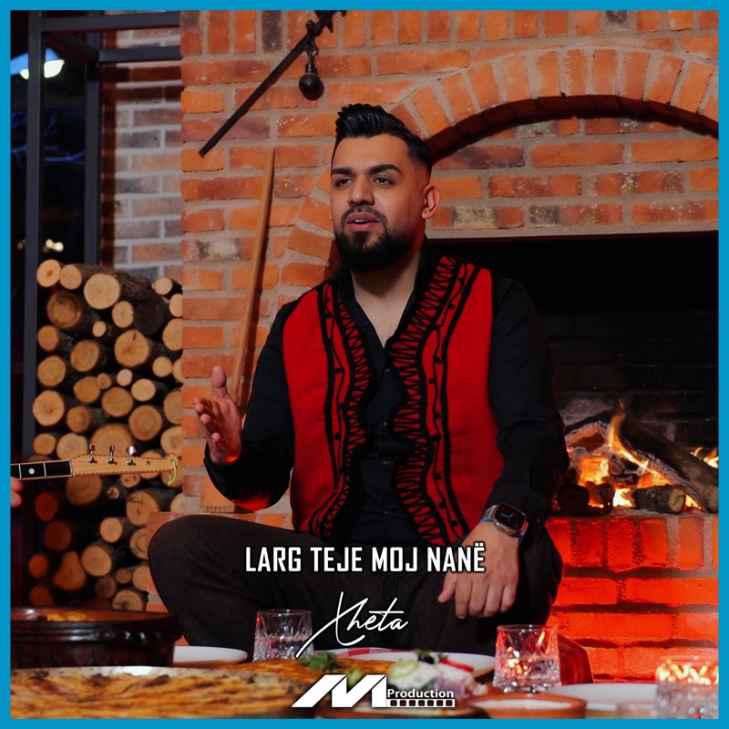 Larg Teje Moj Nanë - Xheta: Song Lyrics, Music Videos & Concerts