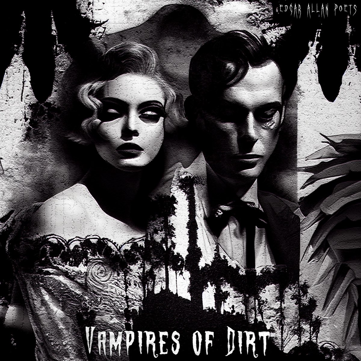 ‎Vampires of Dirt - Single - Album by Edgar Allan Poets - Apple Music