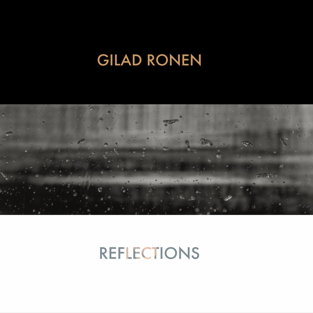 ‎Reflections - Gilad Ronenのアルバム - Apple Music