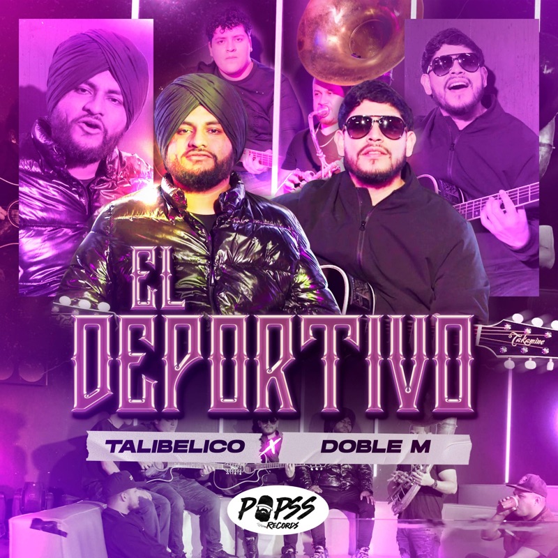 El Deportivo (feat. Grupo Doble M) - TALIBELICO: Song Lyrics, Music ...