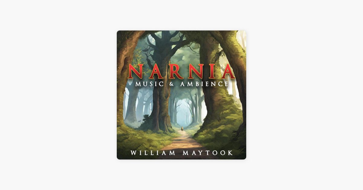 ‎In the Narnia's Forests – Song by William Maytook – Apple Music