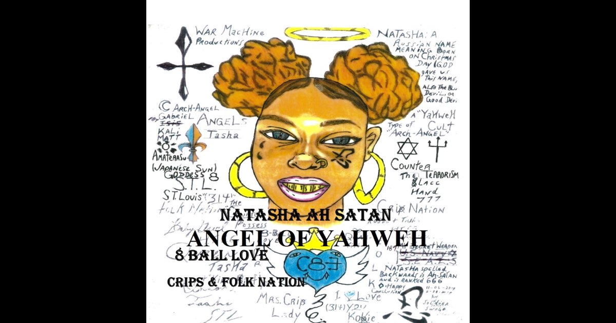 ‎Angel of Yahweh, Natasha Ah Satan, 8-Ball Love - Album by Crips & Folk ...
