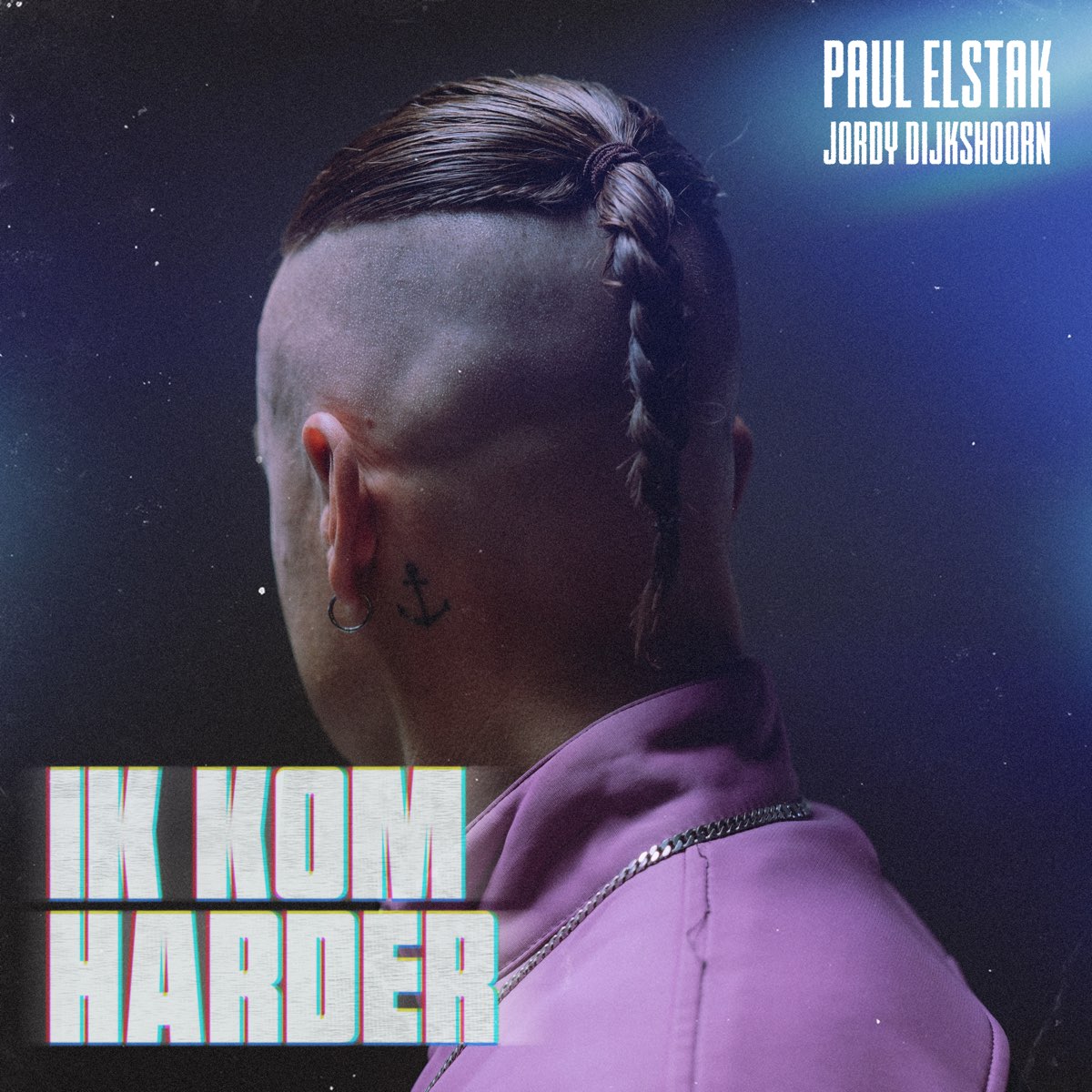 ‎Ik Kom Harder - Single - Album by DJ Paul Elstak & Jordy Dijkshoorn ...