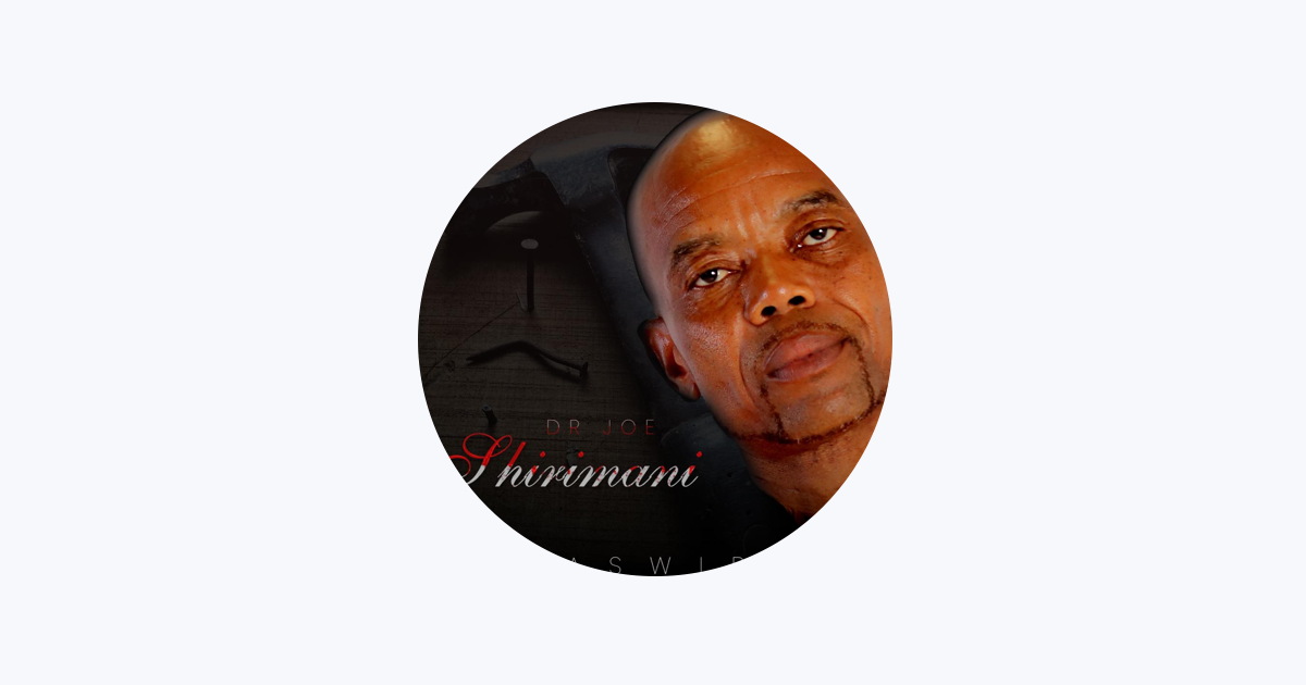 ‎Dr Joe Shirimani - Apple Music
