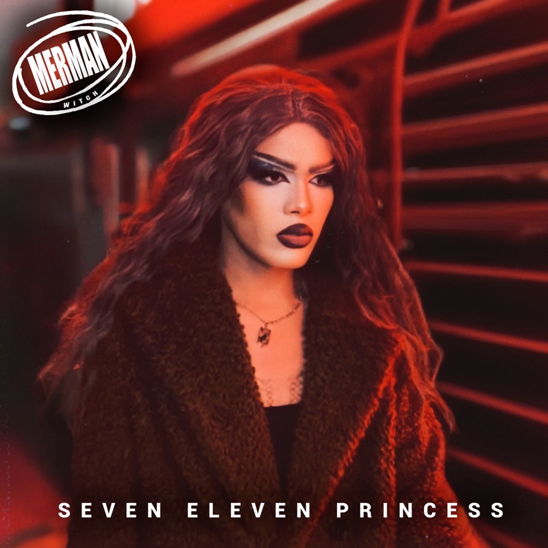 Princesa del Siete Once (English Version) - merman witch: Song Lyrics ...