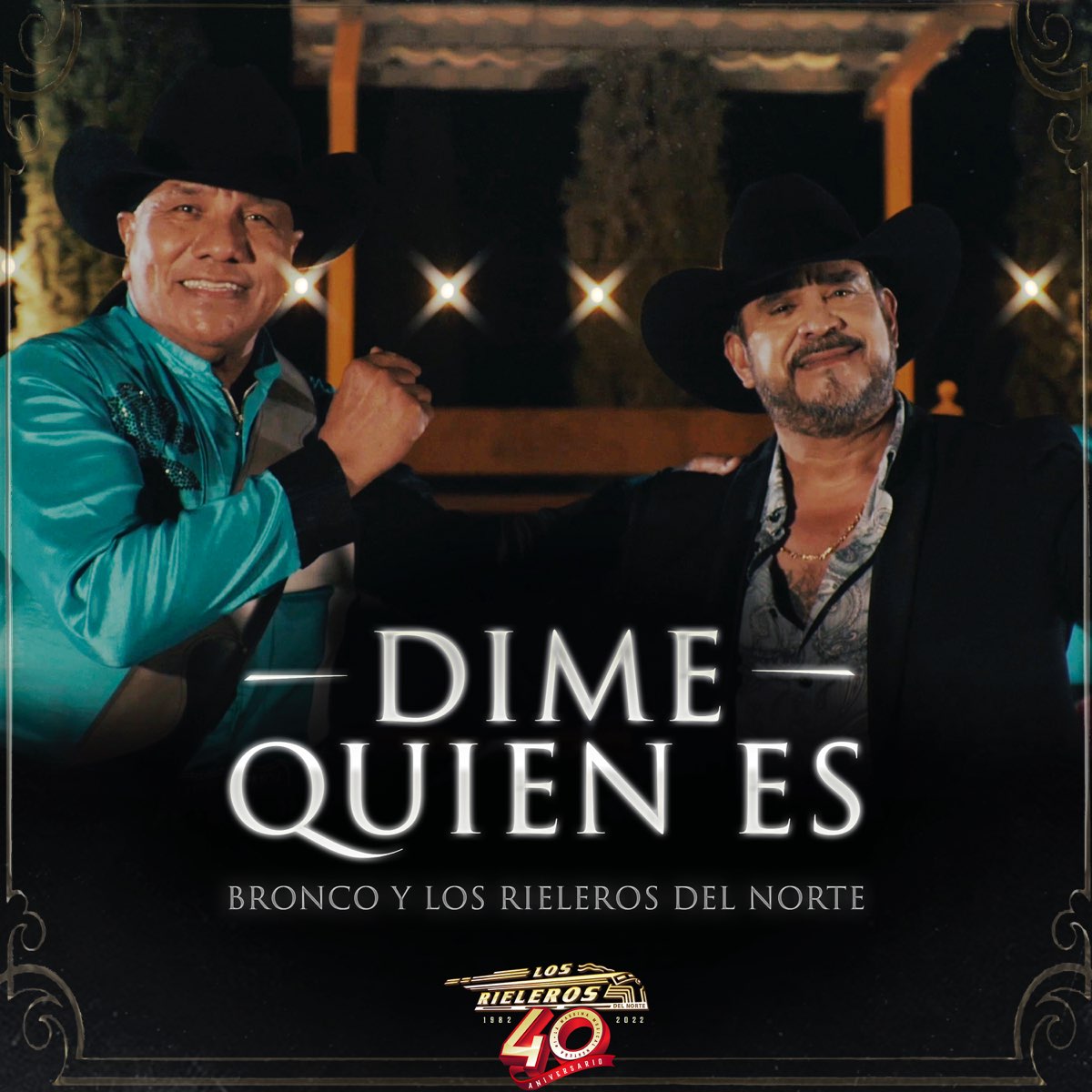 Dime Quién Es - Single” álbum de Los Rieleros del Norte & Bronco en ...