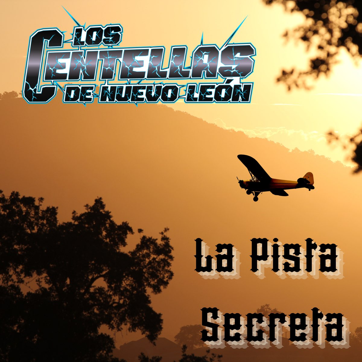 ‎La Pista Secreta - Single - Album by Los Centellas de Nuevo Leon ...