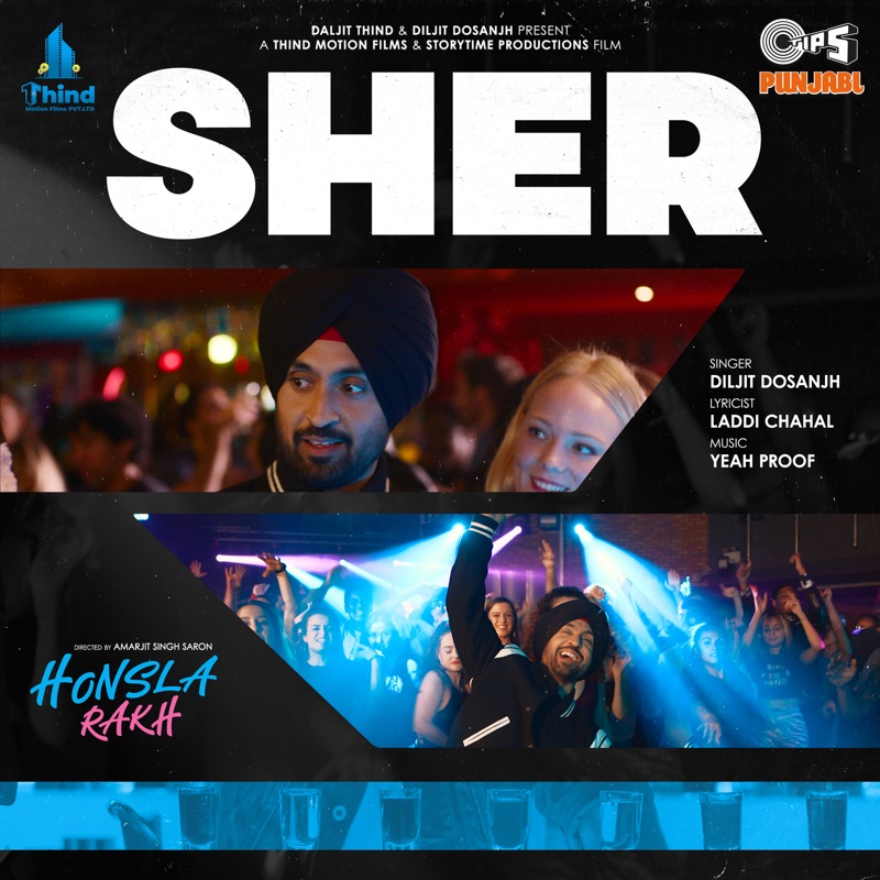 Sher (From "Honsla Rakh") - Diljit Dosanjh: Song Lyrics, Music Videos ...