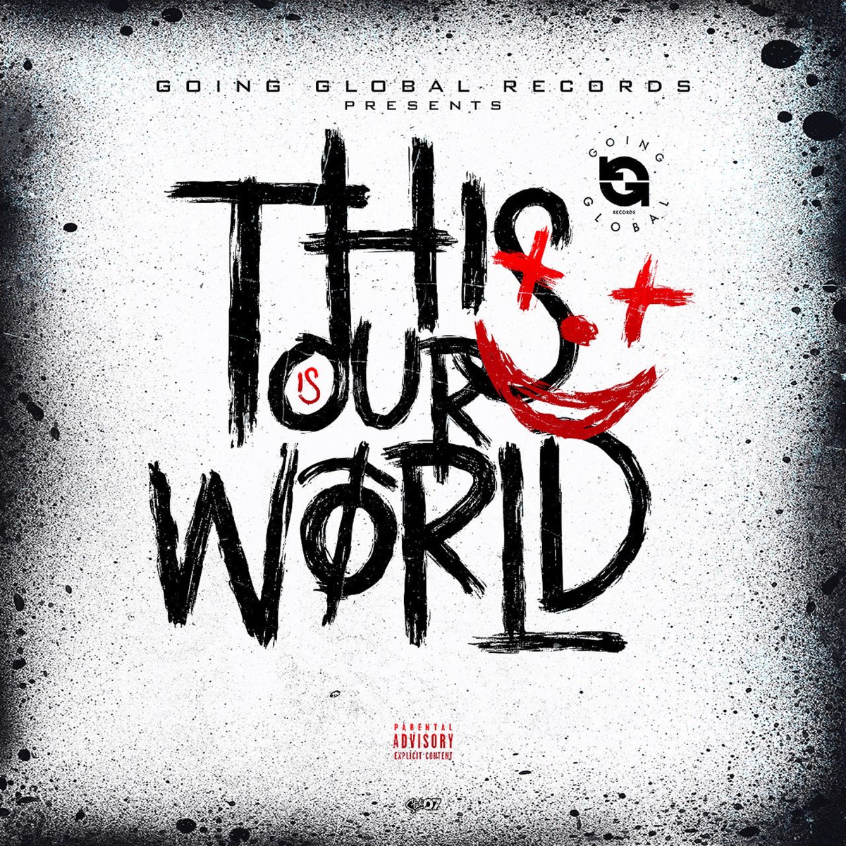 ‎This Is Our World - Album by Going Global Records - Apple Music