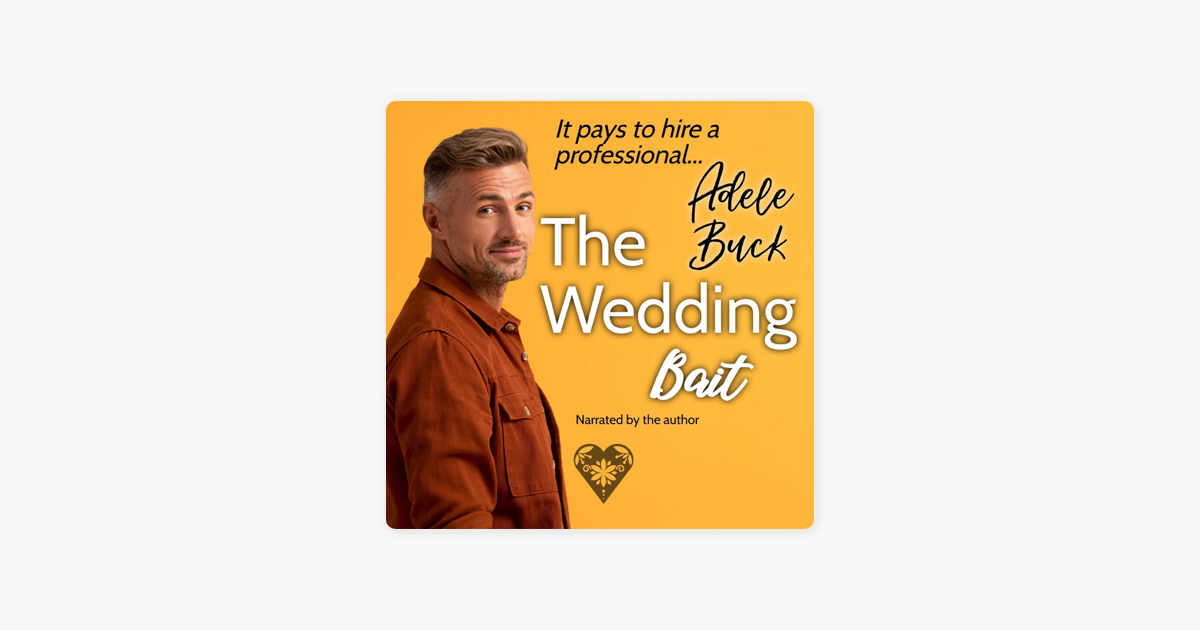 ‎The Wedding Bait: Golden Years, Book 1 (Unabridged) on Apple Books