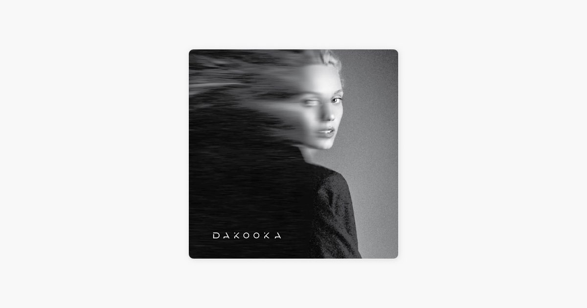 ‎Умри, если меня не любишь - 由DAKOOKA演唱 - Apple Music