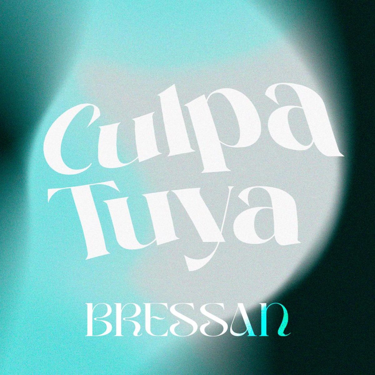 ‎Culpa Tuya - Single by Bressan on Apple Music