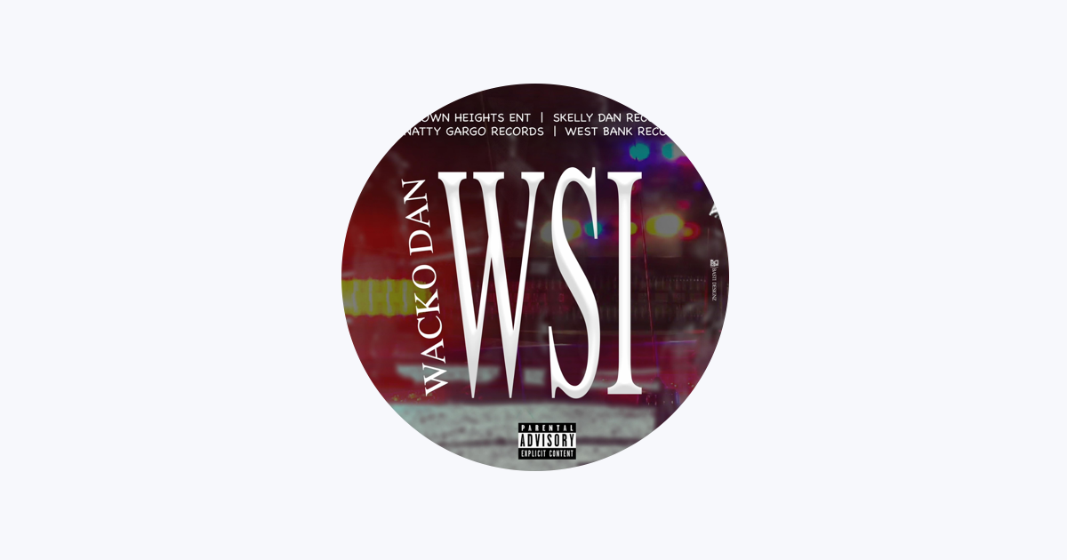 ‎Wacko Dan - Apple Music