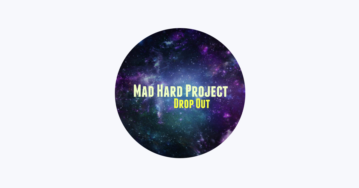 ‎Mad Hard Project – Apple Music