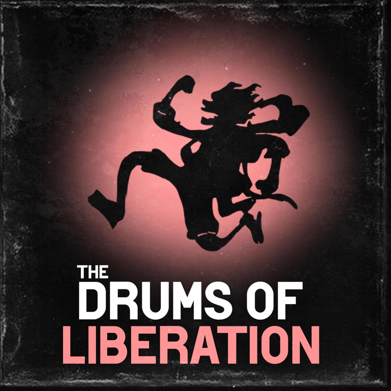 The Drums of Liberation (Luffy Gear 5) (feat. The Stupendium & PE$O ...