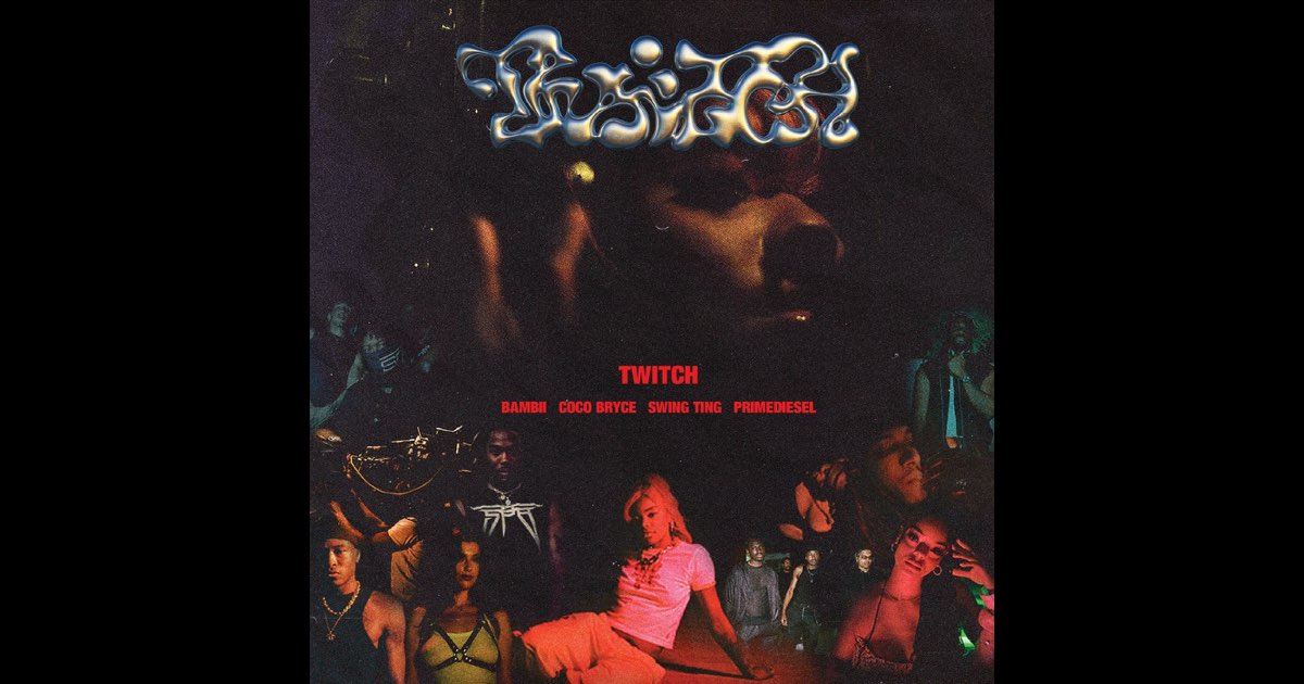 ‎Twitch - EP - อัลบั้มจาก "BAMBII" - Apple Music