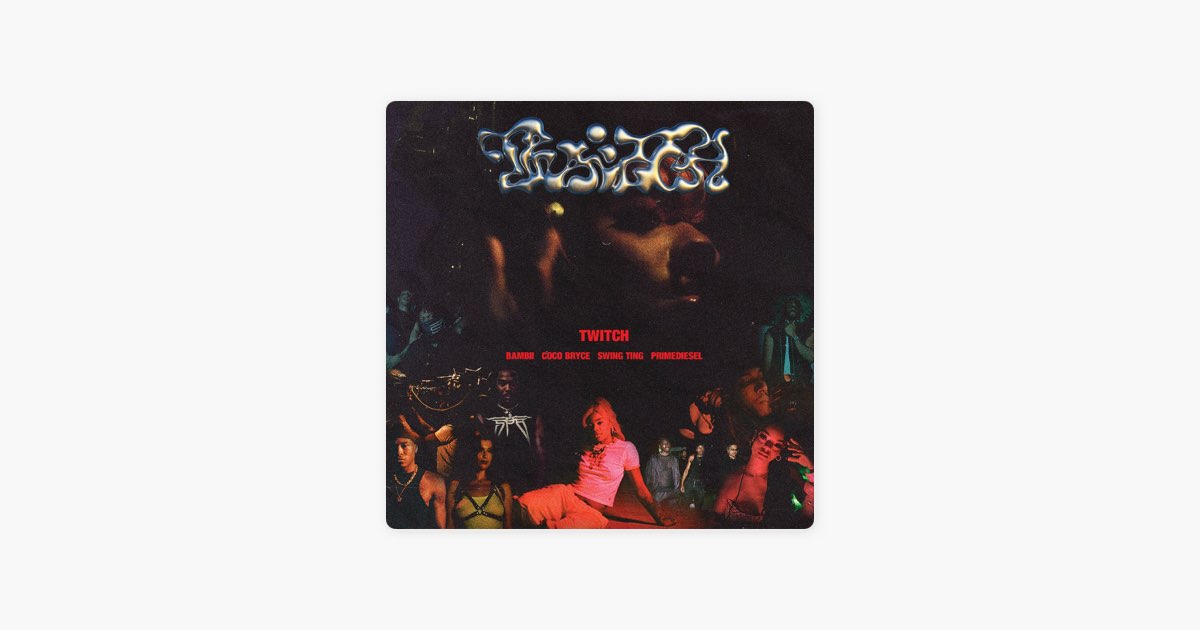 ‎Twitch – Song by BAMBII – Apple Music