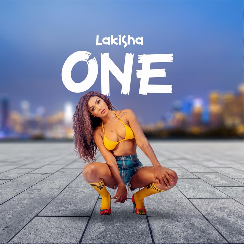 ONE - Lakisha: Song Lyrics, Music Videos & Concerts