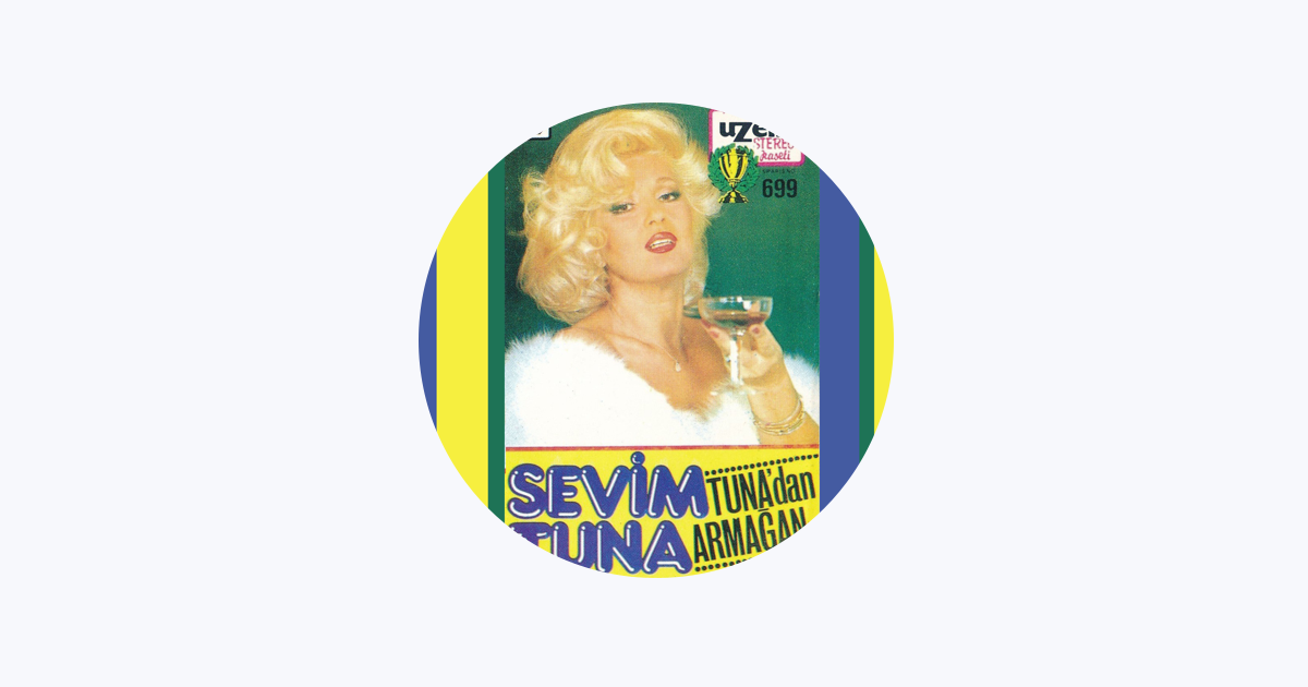 ‎Sevim Tuna — Apple Music