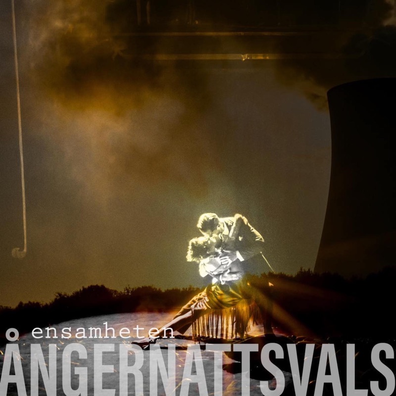 Ångernattsvals (Akustisk Version) - Ensamheten: Song Lyrics, Music ...