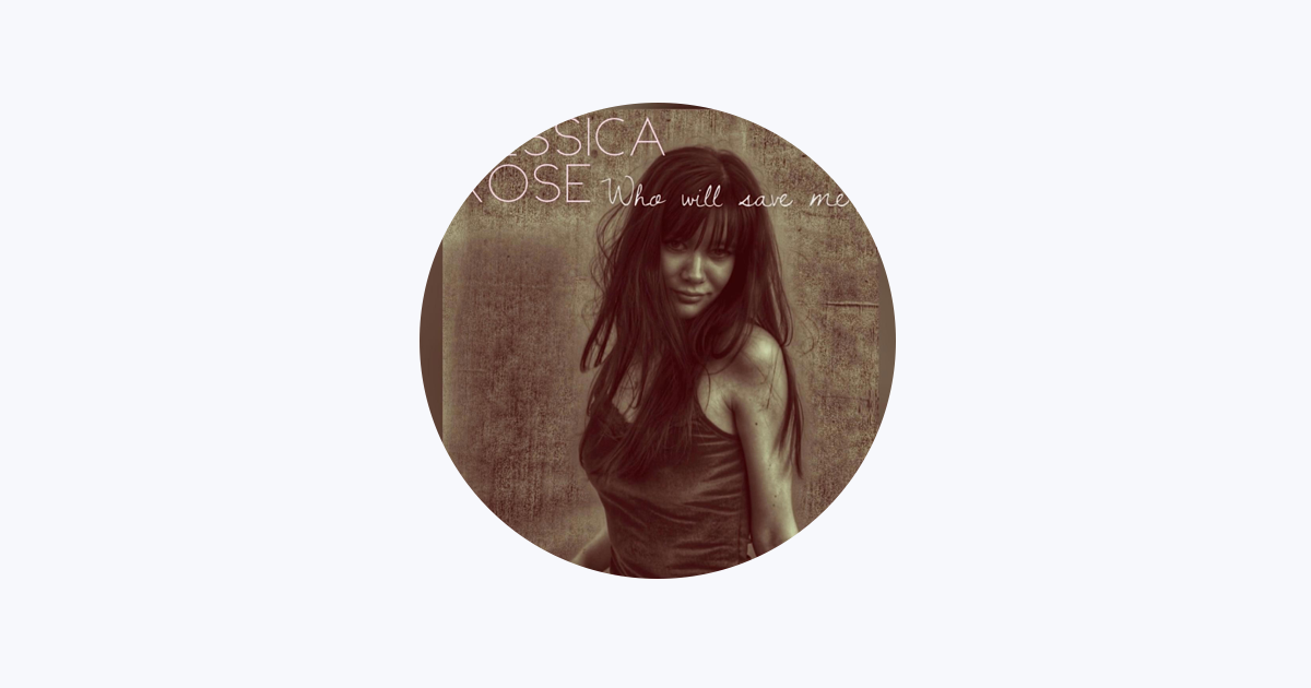 ‎Jessica Rose - Apple Music