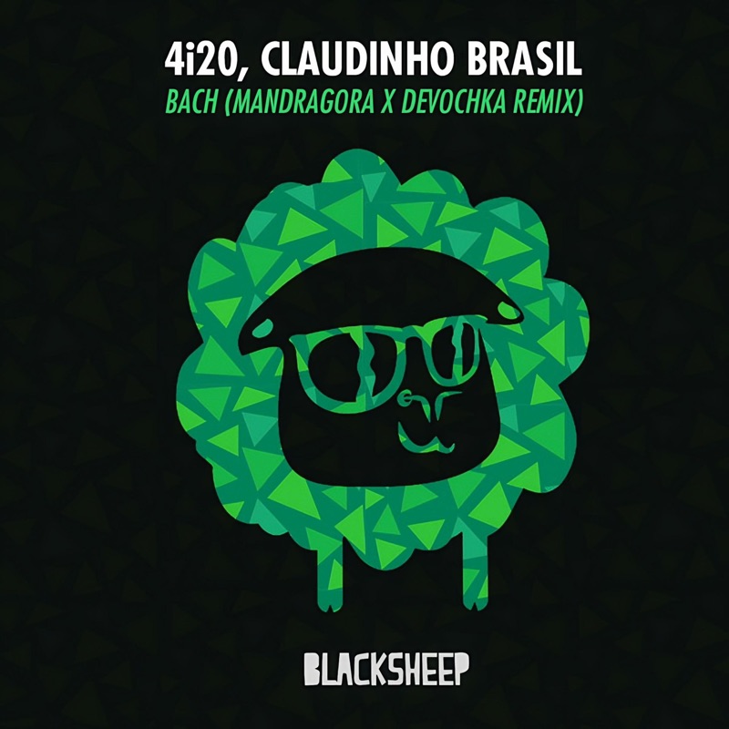 Bach Mandragora Devochka Remix 4i20 Claudinho Brasil Song