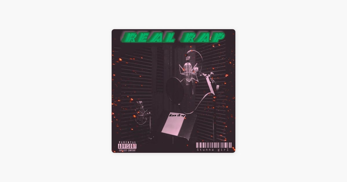 ‎Real Rap - Song by Stunna Girl - Apple Music