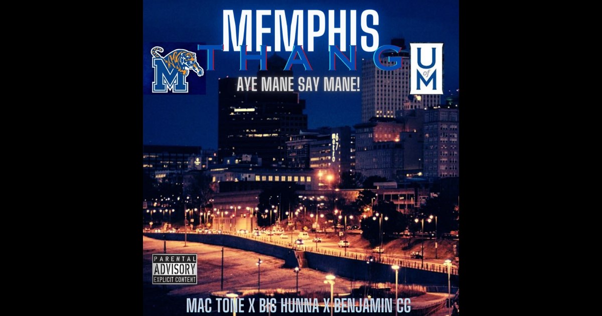 ‎Memphis Thang (Aye mane Say mane) (feat. Big Hunna & BenjaminCG ...