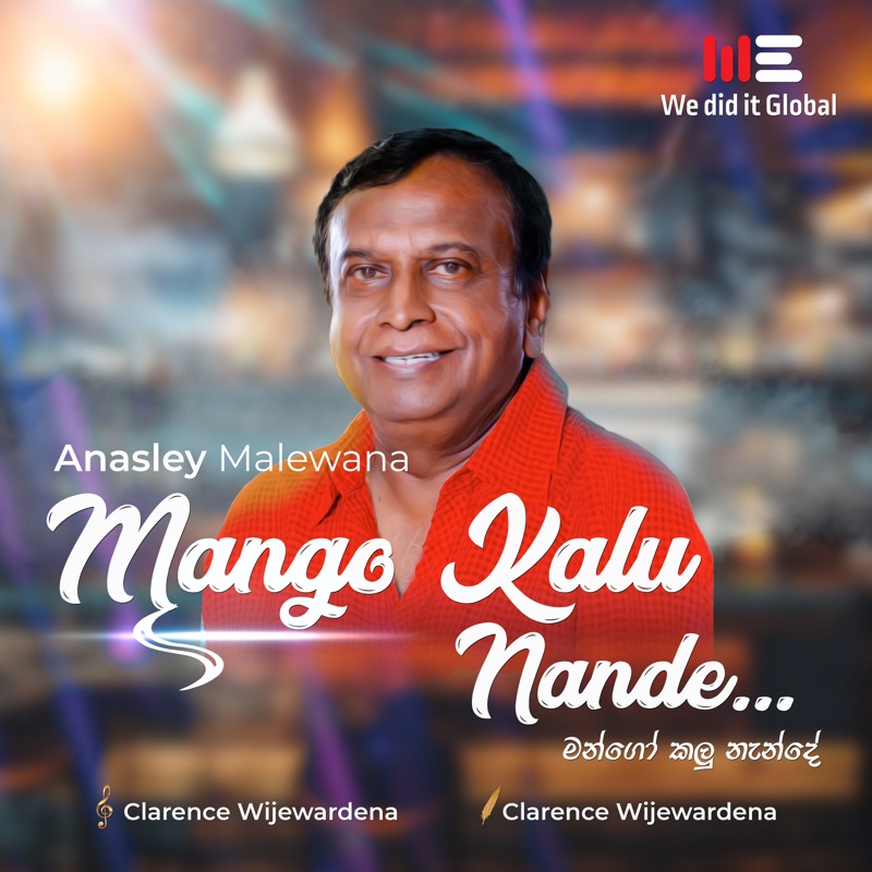 Mango Kalu Nande (Radio Version) - Annesley Malewana: Song Lyrics ...