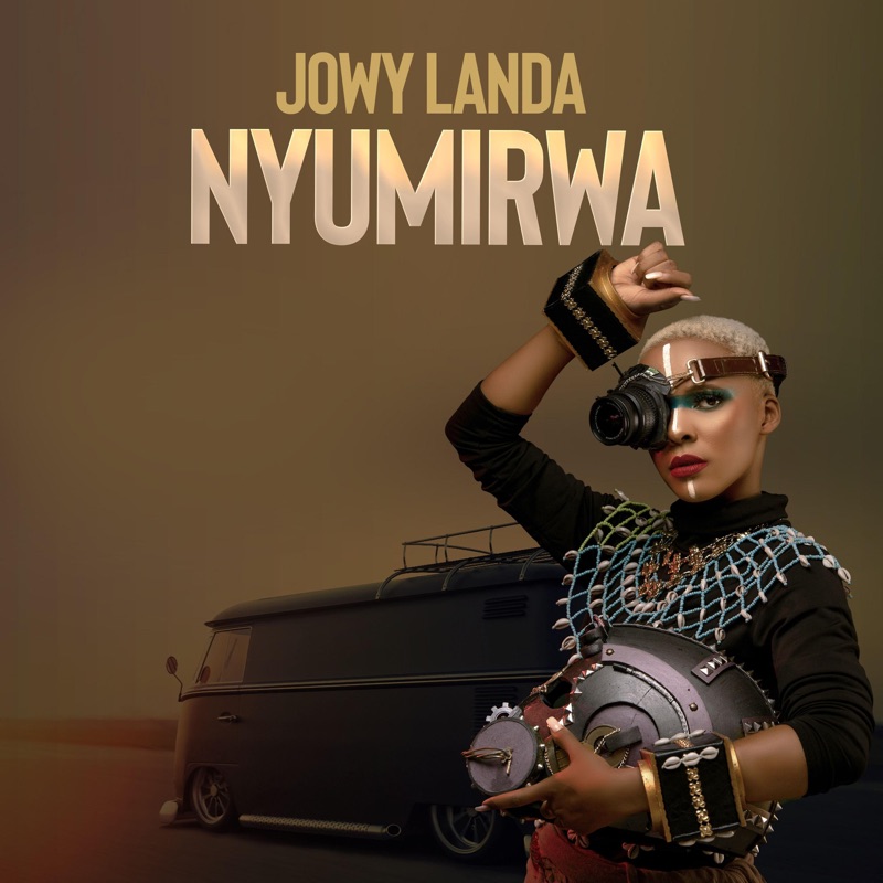 Nyumirwa - Jowy Landa: Song Lyrics, Music Videos & Concerts