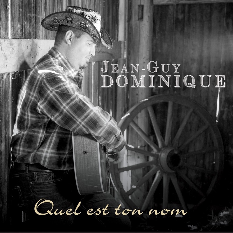 Quel est ton nom - Jean-Guy Dominique: Song Lyrics, Music Videos & Concerts