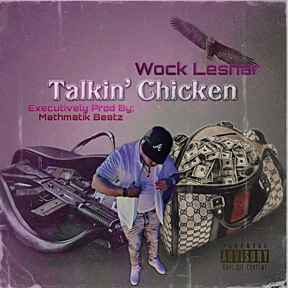 ‎Talkin' Chicken (feat. MATHMATIK BEATZ) - EP - Album by Wock Lesnar ...