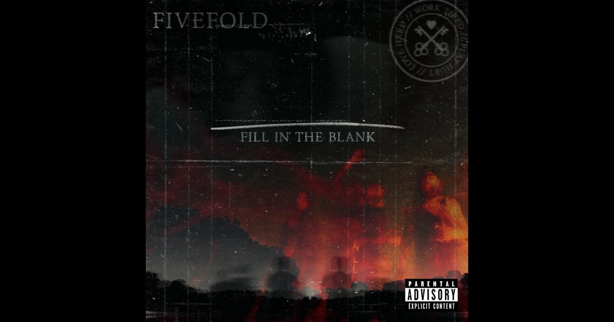 ‎Fill In the Blank - Album by Fivefold - Apple Music