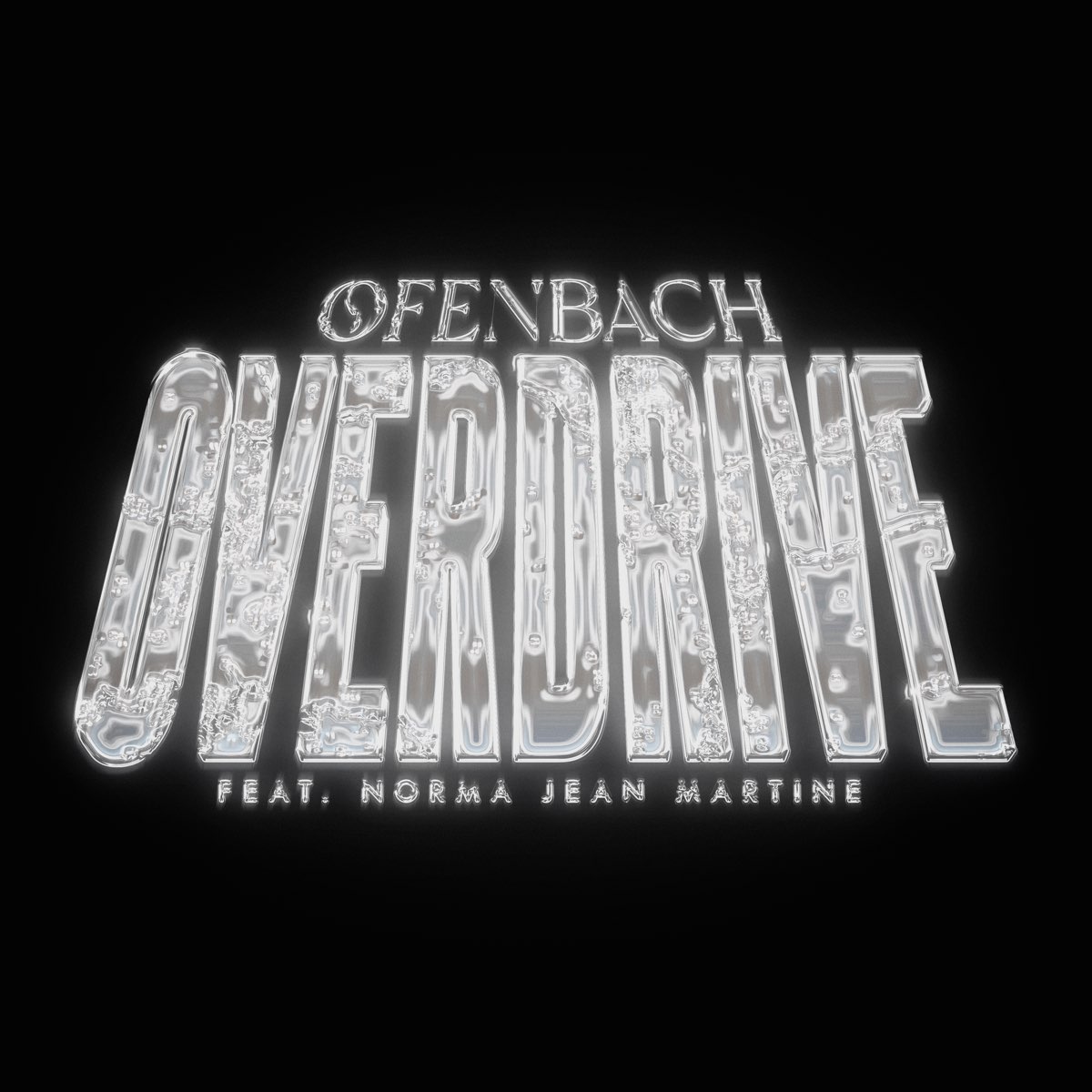 ‎overdrive Feat Norma Jean Martine Single Album By Ofenbach Apple Music
