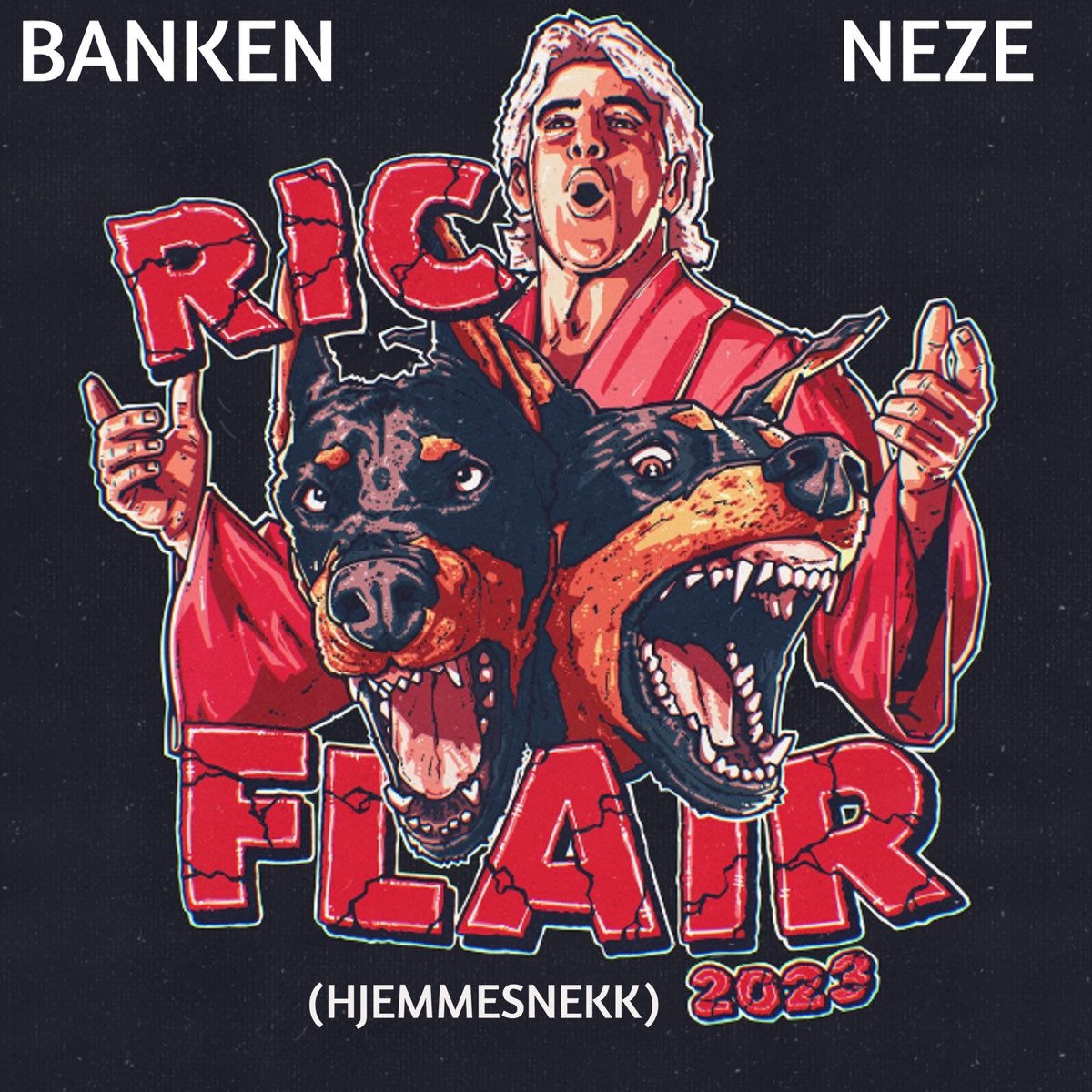 ‎Ric Flair 2023 (Hjemmesnekk) - Single - Album by Neze, BANKEN & Ric ...