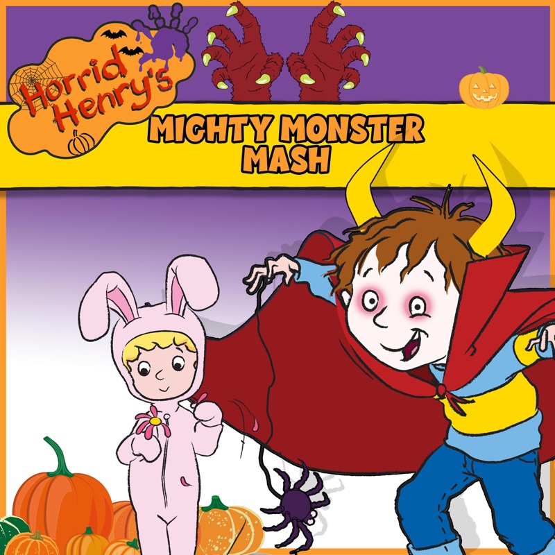 Horrid Henry's Mighty Monster Mash - Horrid Henry & the Killer Boy Rats ...