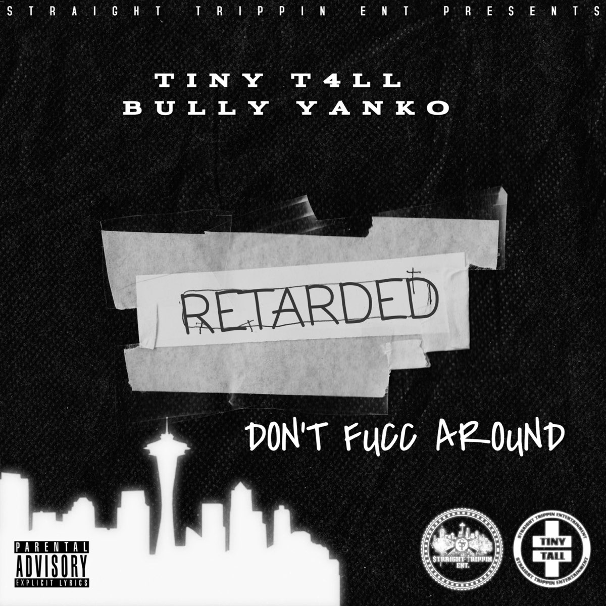 ‎Retarded(Don't Fucc Around) - Single by Tiny T4ll on Apple Music