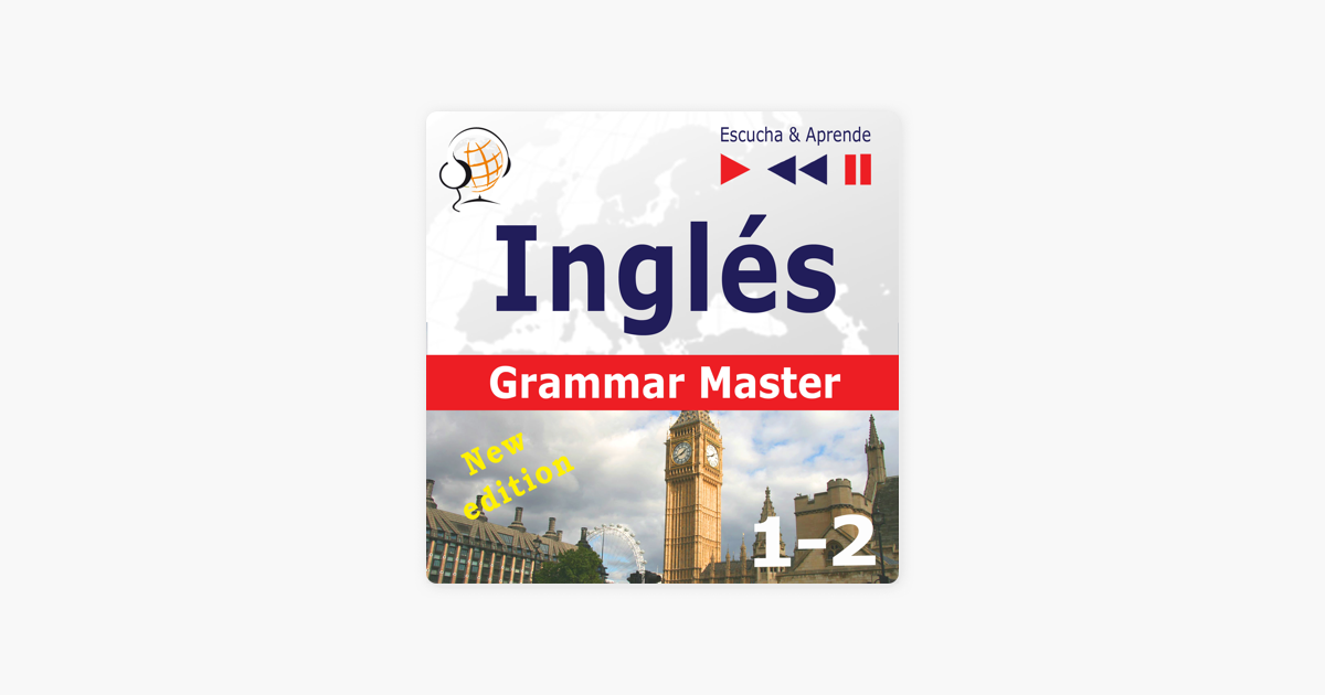 ‎Inglés – Grammar Master: Grammar Tenses + Grammar Practice – New ...
