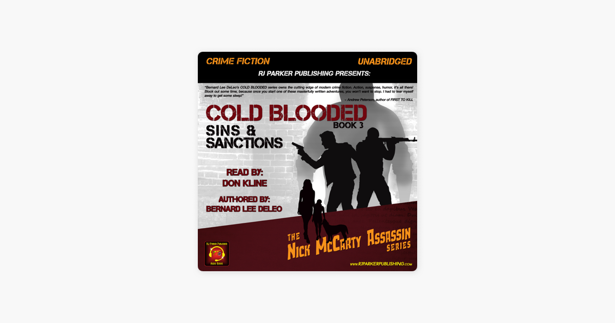 ‎Cold Blooded III: Sins and Sanctions: Nick McCarty - Assassin, Book 3 (Unabridged) on Apple Books