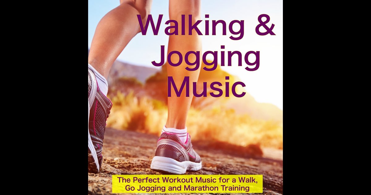 ‎Walking & Jogging Music – The Perfect Workout Music for a Walk, Go ...