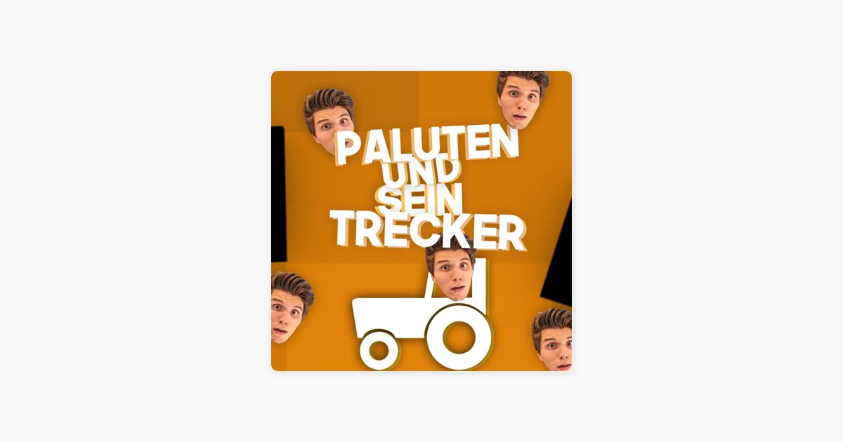 ‎Paluten und sein Trecker - Single – album – Lukas, Der Rapper – Apple ...