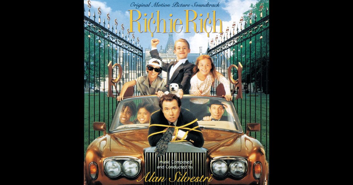 ‎Richie Rich (Original Motion Picture Soundtrack) - アラン・シルヴェストリのアルバム ...