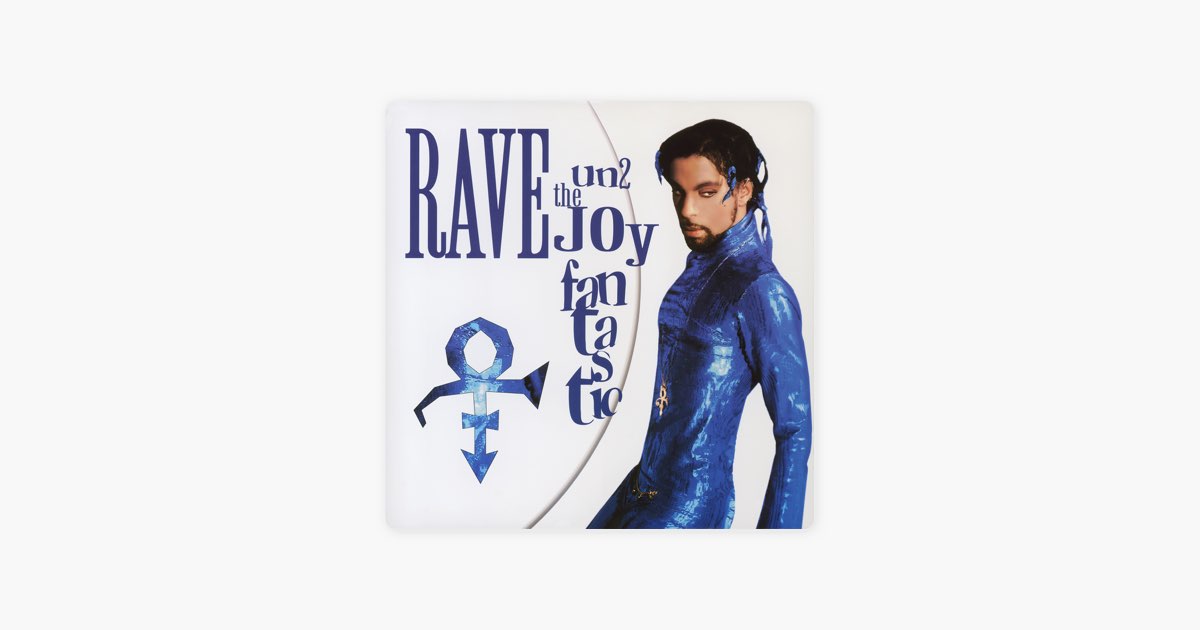 ‎Rave Un2 the Joy Fantastic – Song by Prince – Apple Music