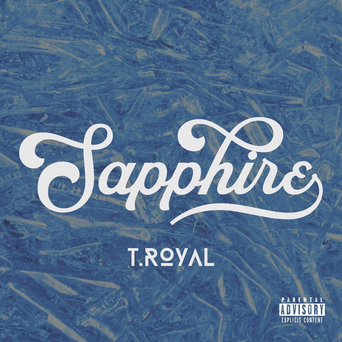 Sapphire》- T.Royal的专辑 - Apple Music