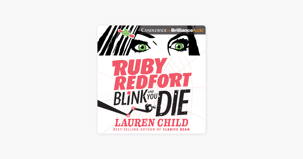 ‎Ruby Redfort Blink and You Die: Ruby Redfort, Book 6 (Unabridged) by ...