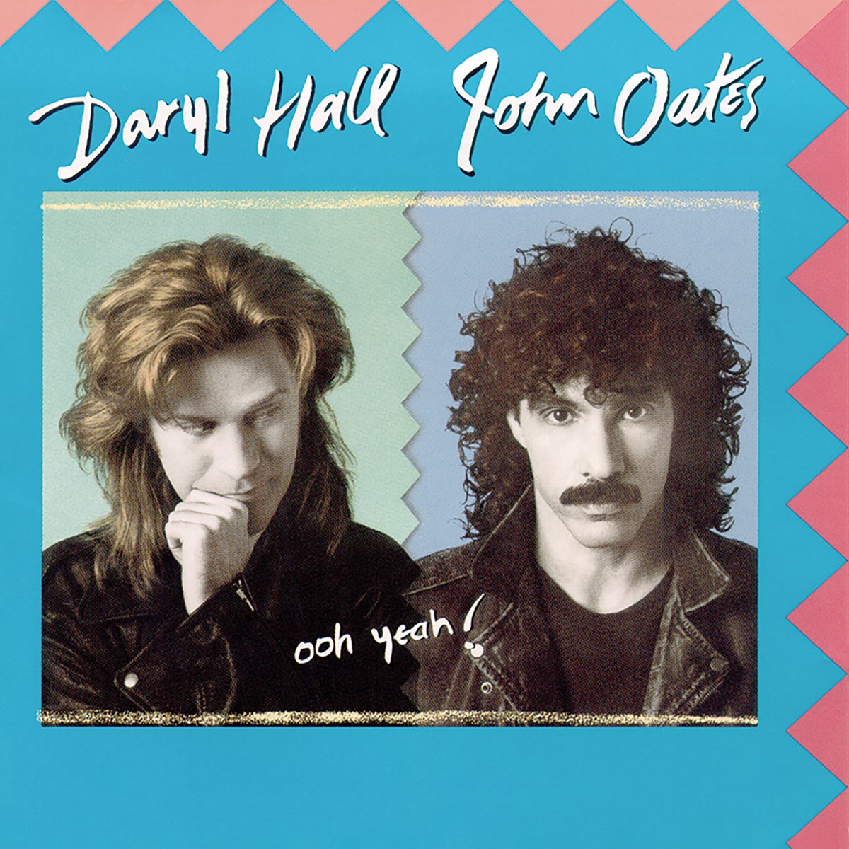 ooh Yeah Album By Daryl Hall And John Oates Apple Music
