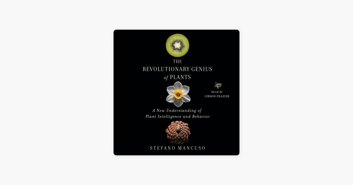 ‎The Revolutionary Genius of Plants (Unabridged) de Stefano Mancuso en ...