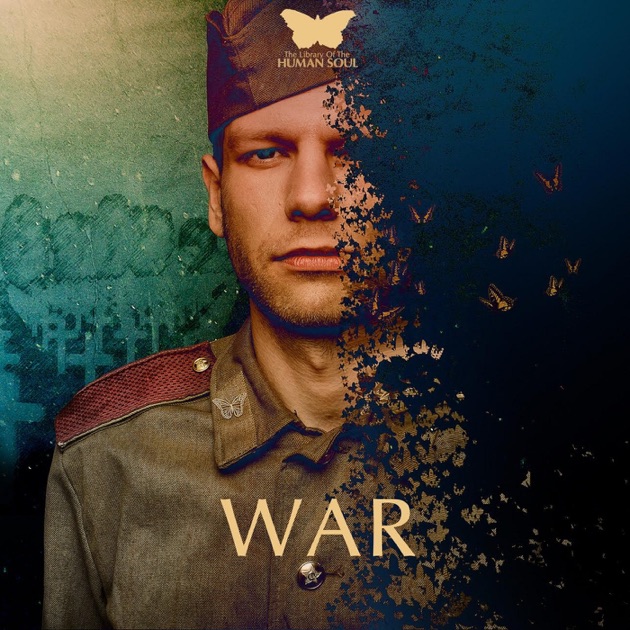 ‎The Library Of The Human SoulのWar - Apple Music Classical