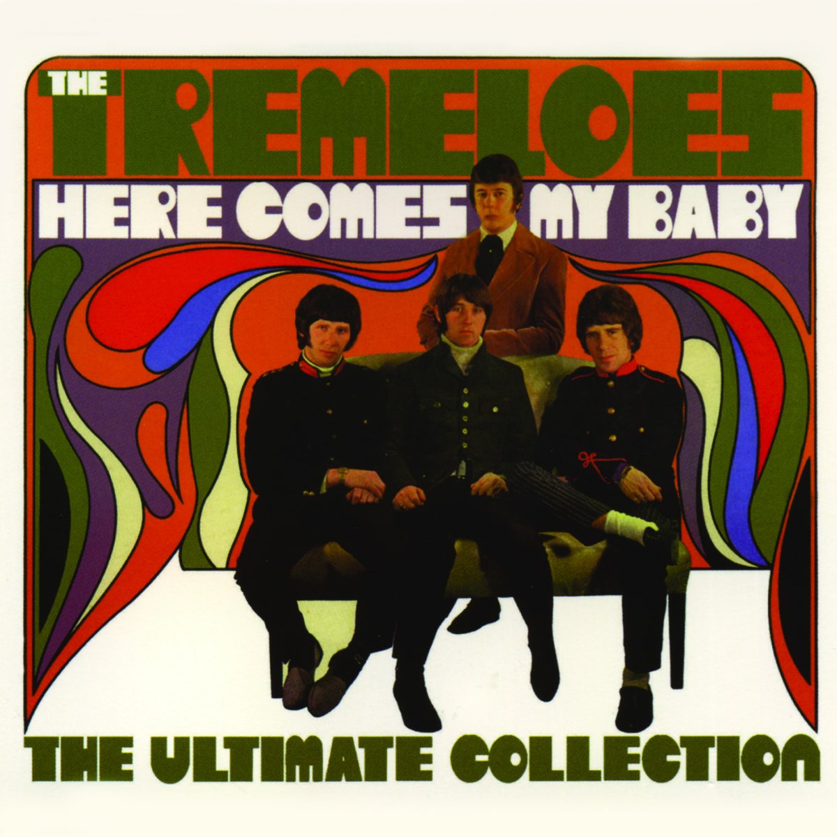 ‎Here Comes My Baby: The Ultimate Collection - Album by The Tremeloes ...